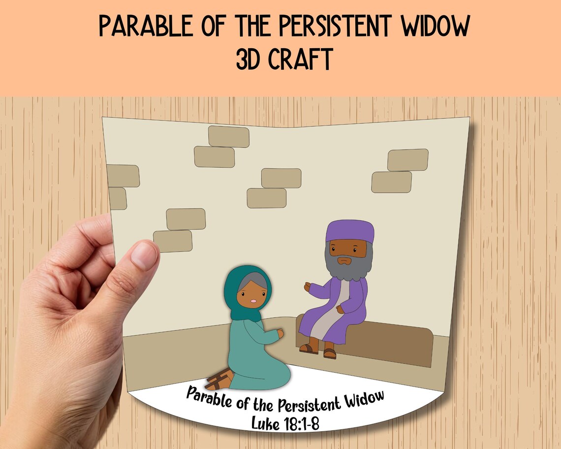 Parable of the Persistent Widow 3D Craft, Widow and Unjust Judge ...