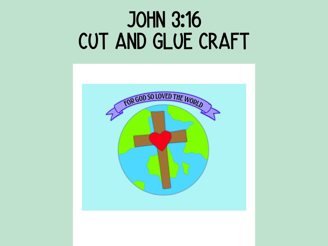 John 3:16 Craft, God so Loved the World Activity, Bible Story Craft ...