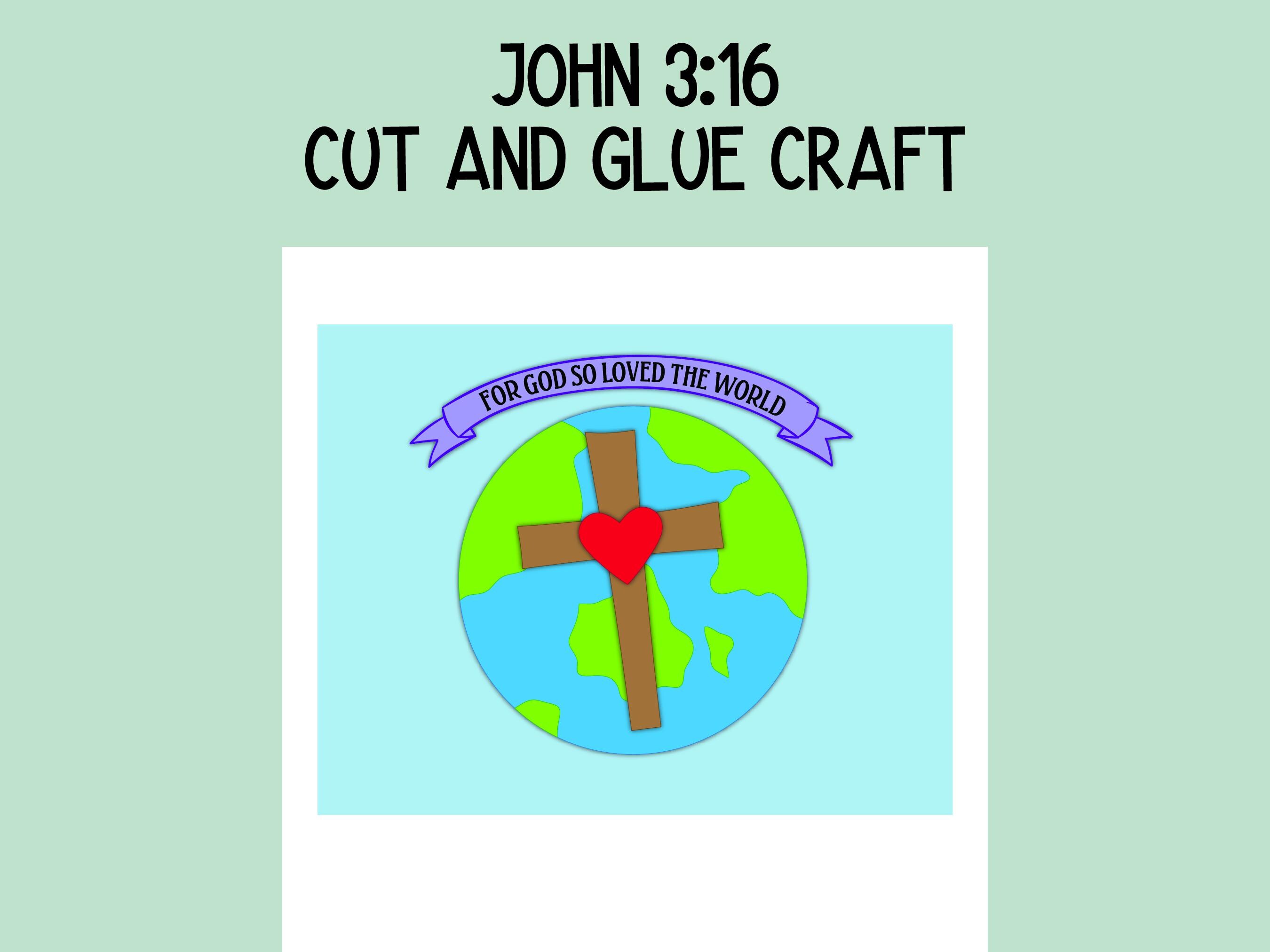 John 3:16 Craft, God so Loved the World Activity, Bible Story Craft ...