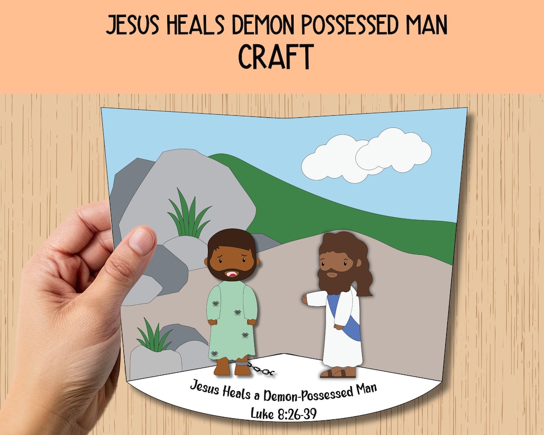 Jesus Heals a Demon-possessed Man 3D Craft, Sunday School, Bible Class ...