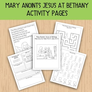 Mary Anoints Jesus at Bethany Activity Pages, Holy Week Activities ...