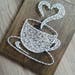 Coffee String Art, Coffee Cup String Art, String Art Coffee Cup, Coffee ...