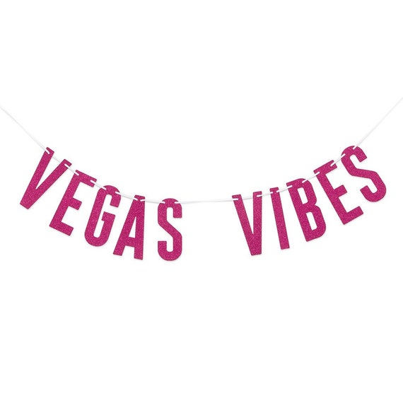 Pink Vegas Vibes Banner | Vegas Bachelorette Party | Slots Before I Tie ...