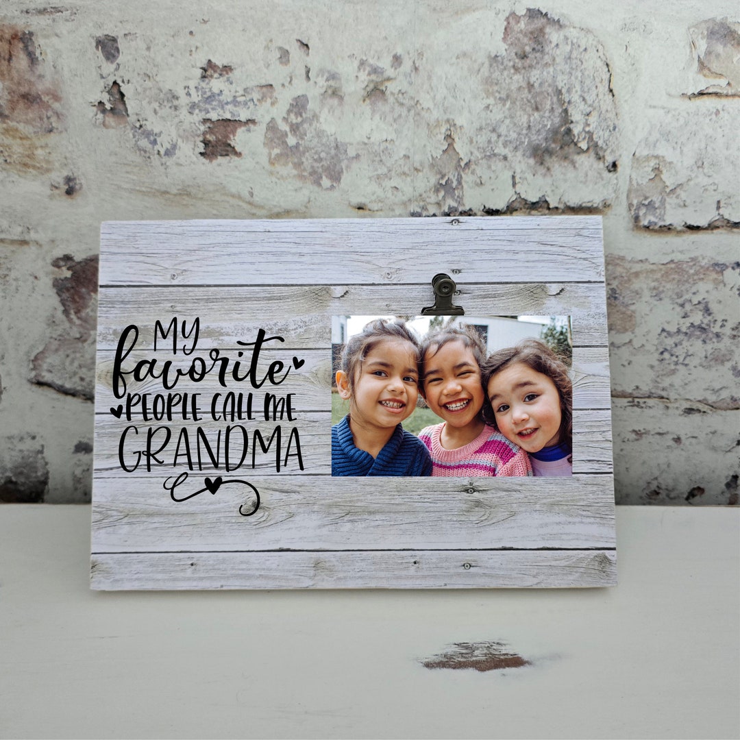 My Favorite People Call Me Grandma Picture Frame, Grandma Gift ...