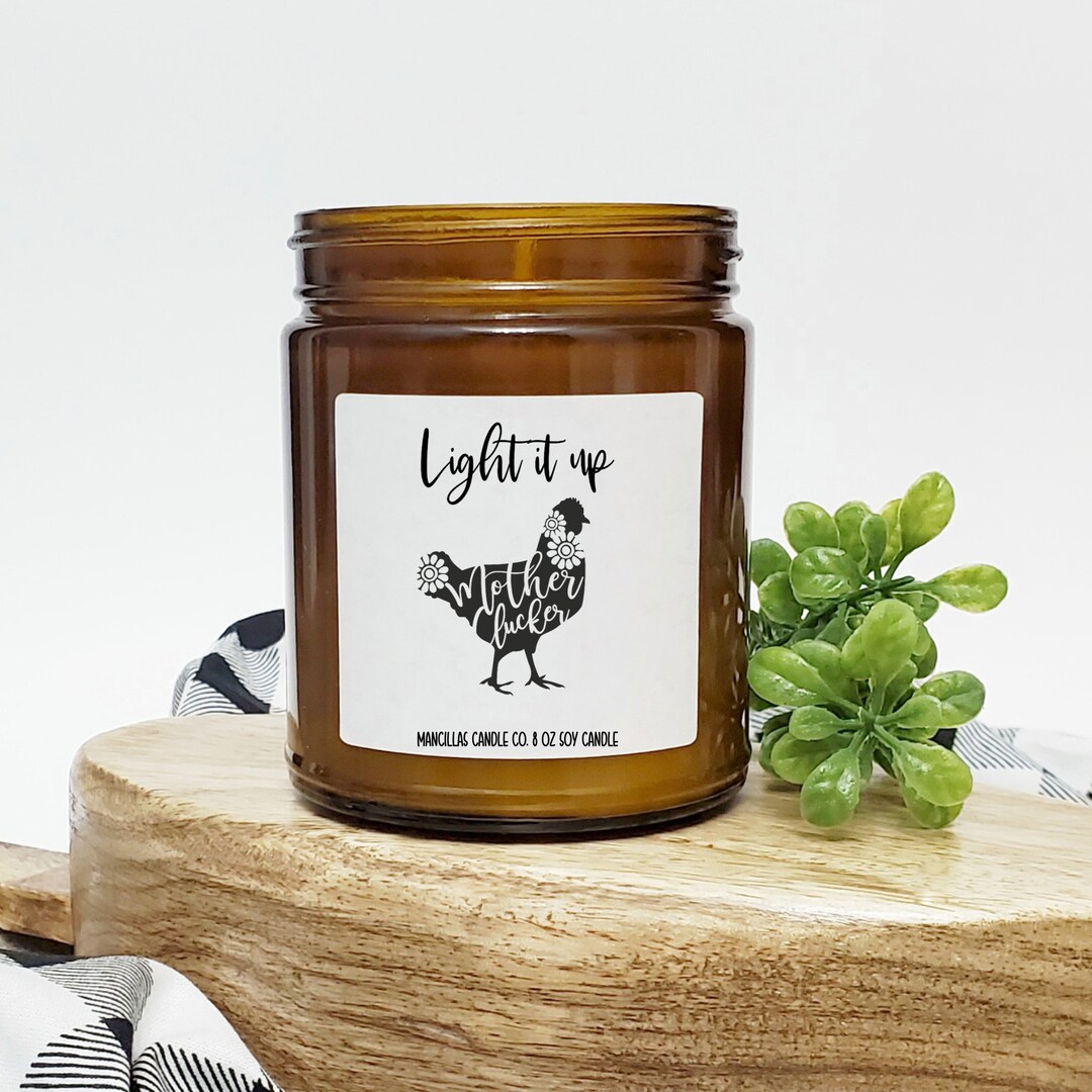 Chicken Candle, Mother Clucker Candle, Funny Chicken Gifts, Light It Up ...