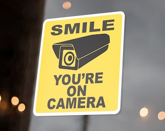 You're on Camera Printable Sign INSTANT DOWNLOAD Smile Security Camera ...