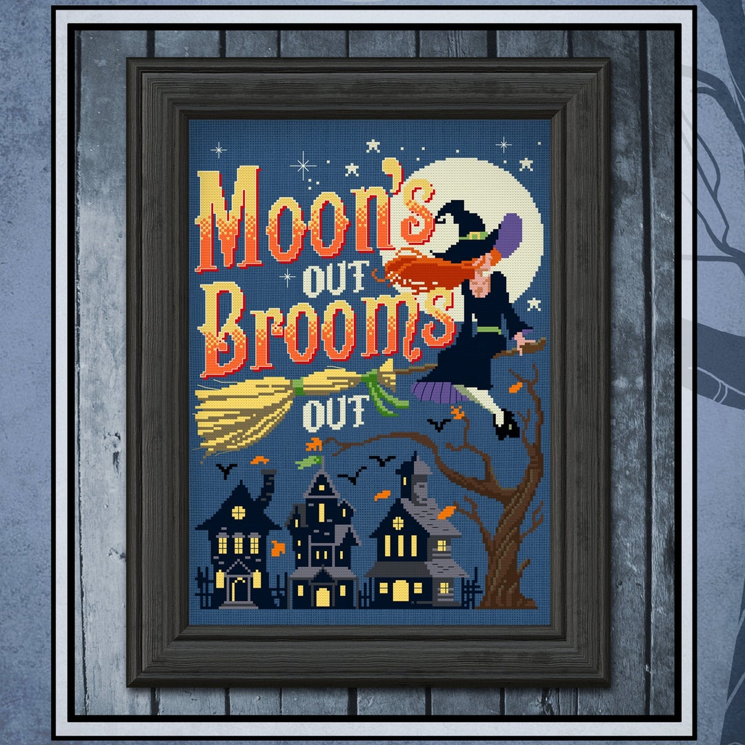 Moons' Out Brooms Out- Printed Version, Halloween Cross Stitch Pattern ...