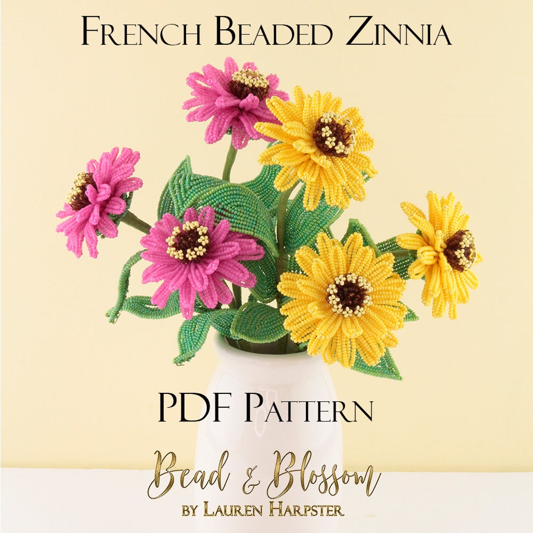 PDF Pattern French Beaded Zinnias Seed Bead Flower Pattern, Wire ...