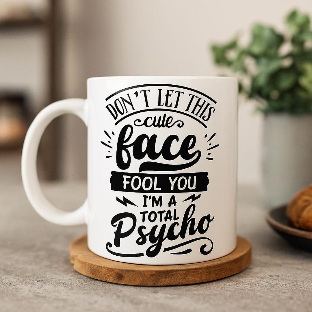 Personalised Don’t Let This Cute Face Fool You Mug | Funny Coffee Cup ...