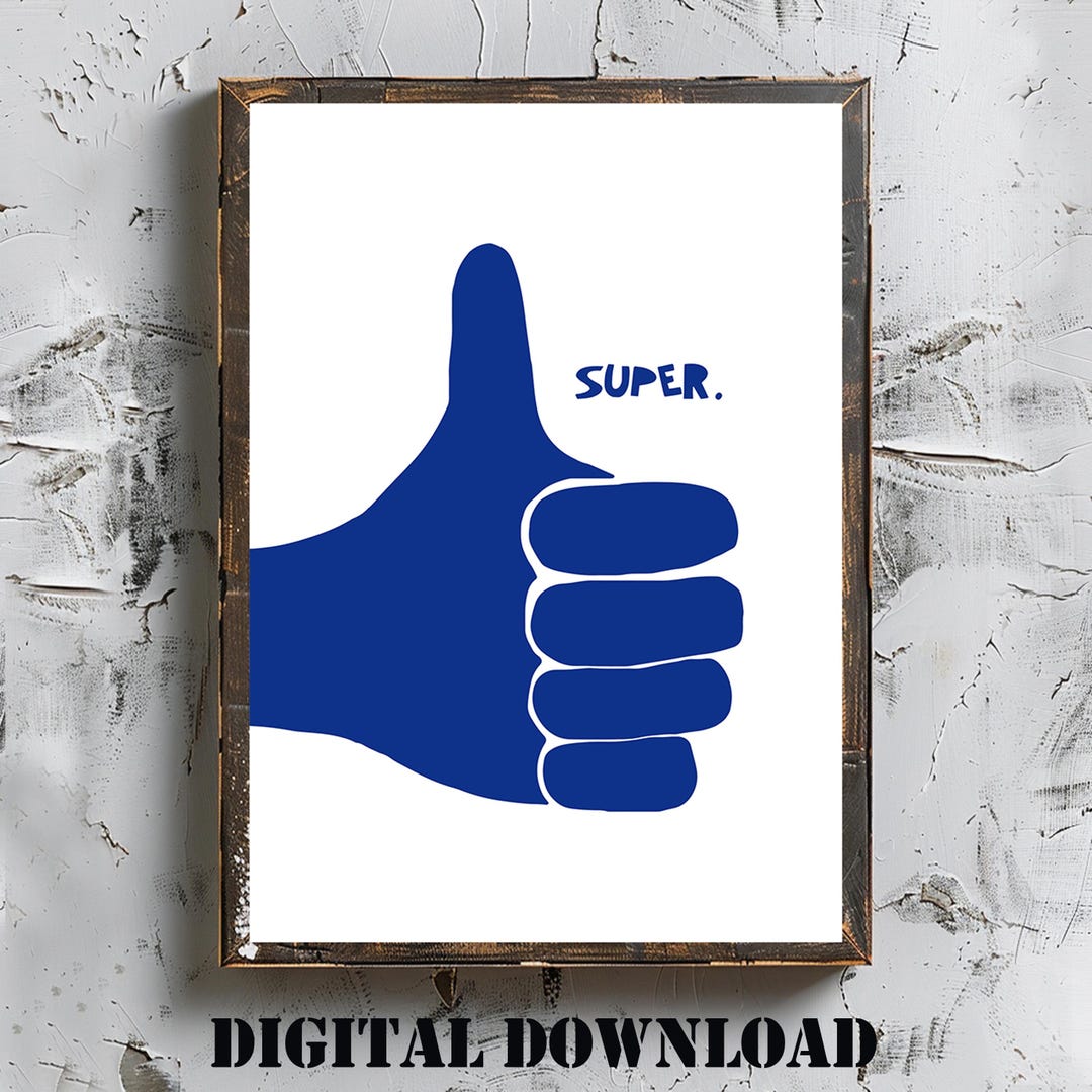 Blue Thumbs up Retro Art Trendy Poster Eclectic Good Art for Living ...