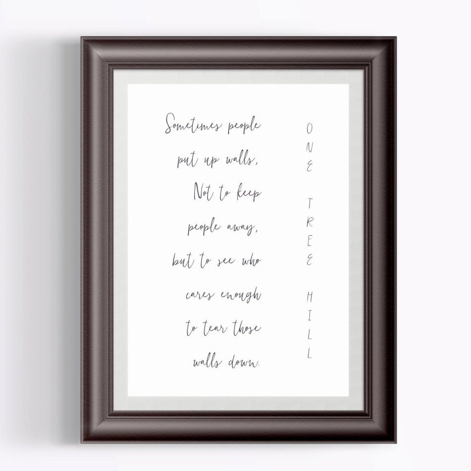 One Tree Hill/typography/print/minimalist Print/oth/one Tree Hill Quote ...
