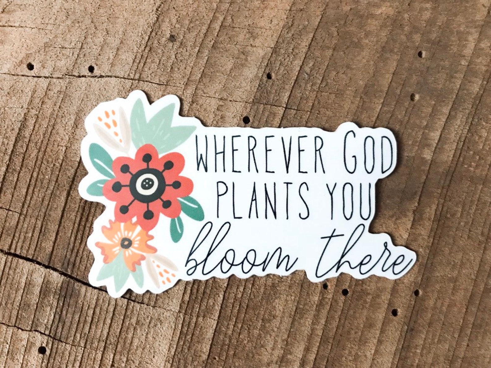Bloom Sticker / Waterproof Vinyl Sticker / Bloom Where You Are - Etsy