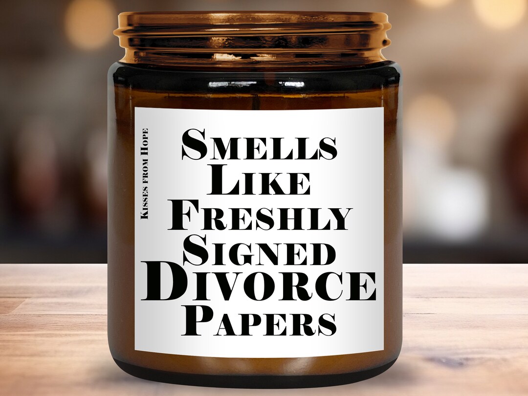 Smells Like Freshly Signed Divorce Papers Candle - Etsy