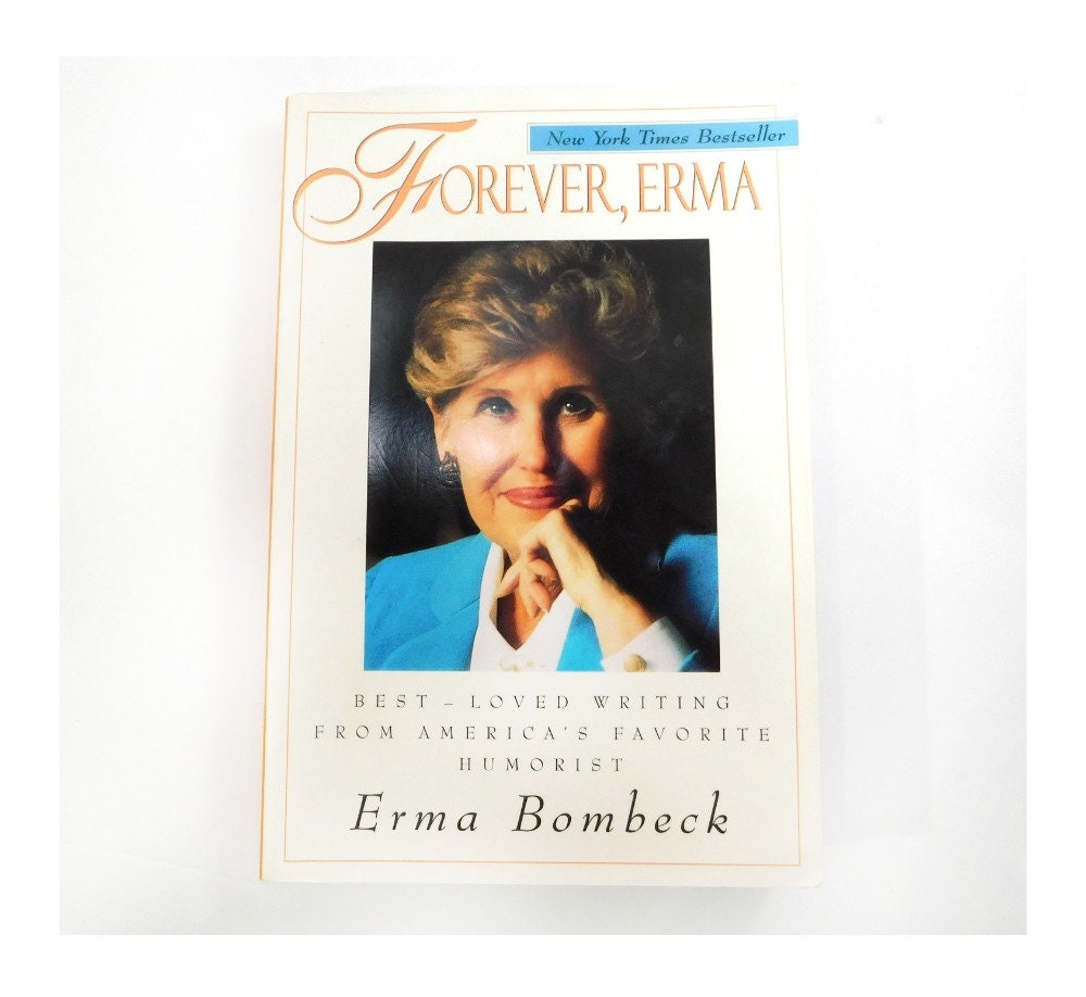 Erma Bombeck Books vintage Erma Bombeck Book Collection Forever Erma ...