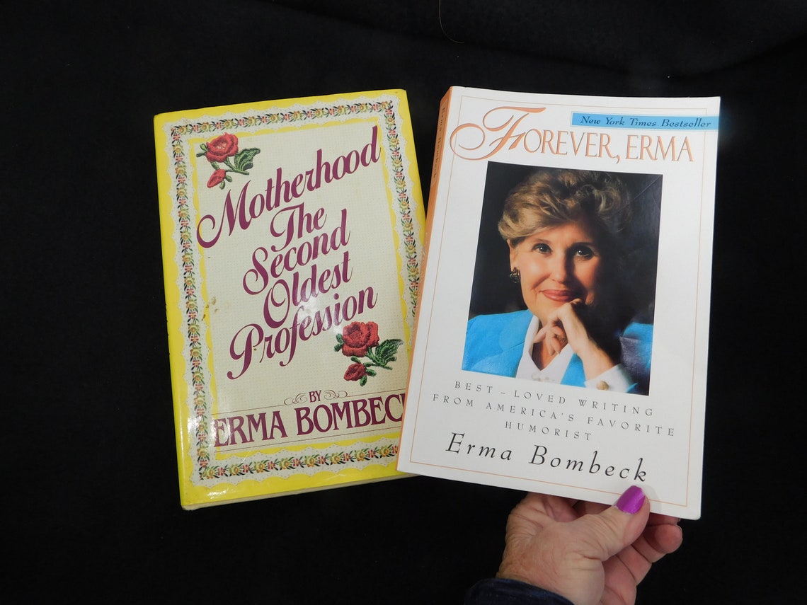 Erma Bombeck Books vintage Erma Bombeck Book Collection Forever Erma Book Motherhood the Second ...
