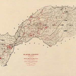 Placer County Map, California CA 1902. California State Mining Bureau ...