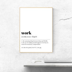 Funny Office Decor Work Definition Print Office Wall Art Definition ...