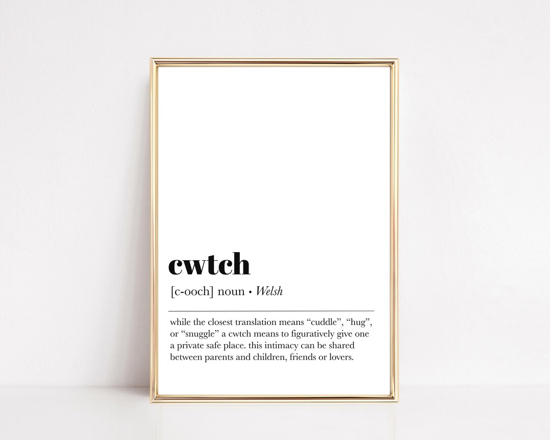 Cwtch Definition Print Welsh Sayings Welsh Print Minimal - Etsy