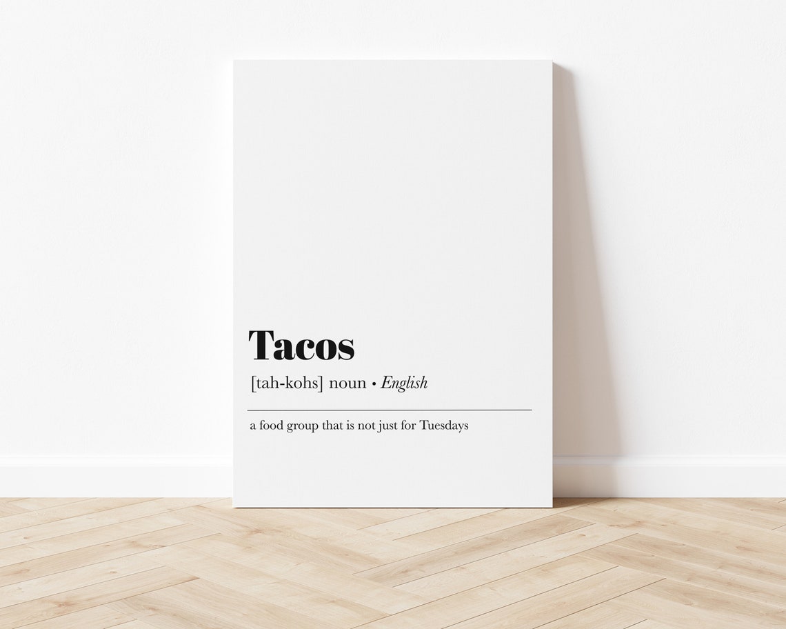 Tacos definition print kitchen printable wall art tacos | Etsy