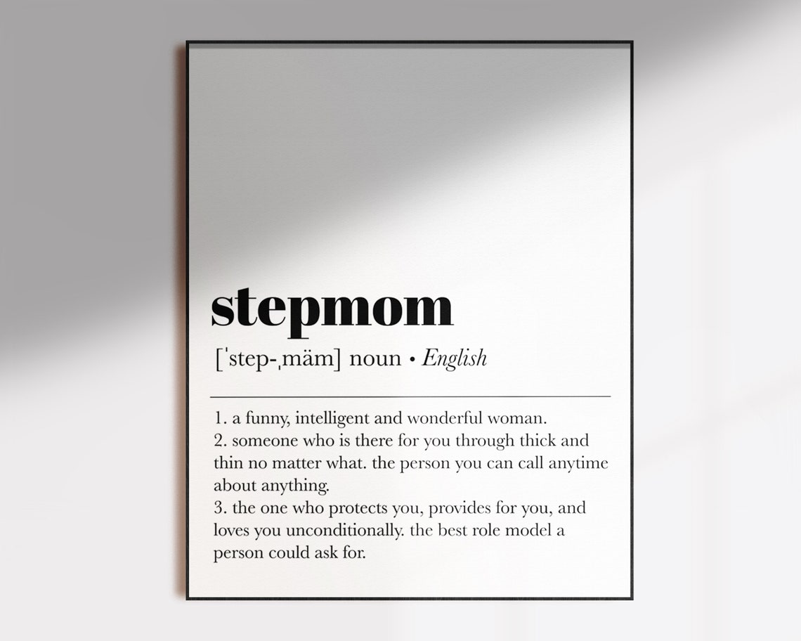 Stepmom Definition Print Stepmom T Mothers Day T Etsy