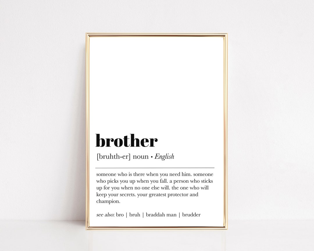 Brother Definition Print | Gifts for Him | Gifts for Brother | Brother ...