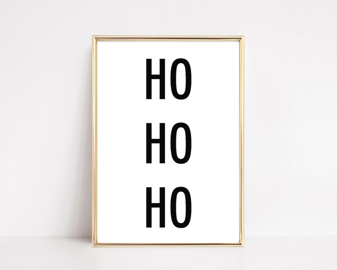 Ho Ho Ho Print | Christmas Printable Wall Decor | Christmas Print ...