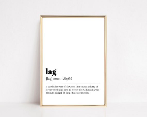 Lag Definition Print Gaming Wall Art Set Gamer Print | Etsy