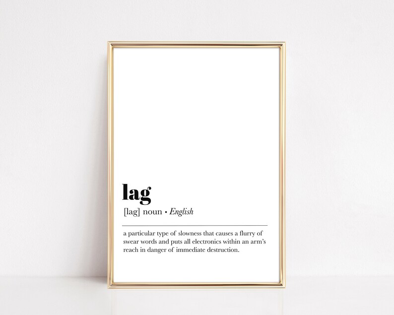 Lag Definition Print Gaming Wall Art Set Gamer Print - Etsy