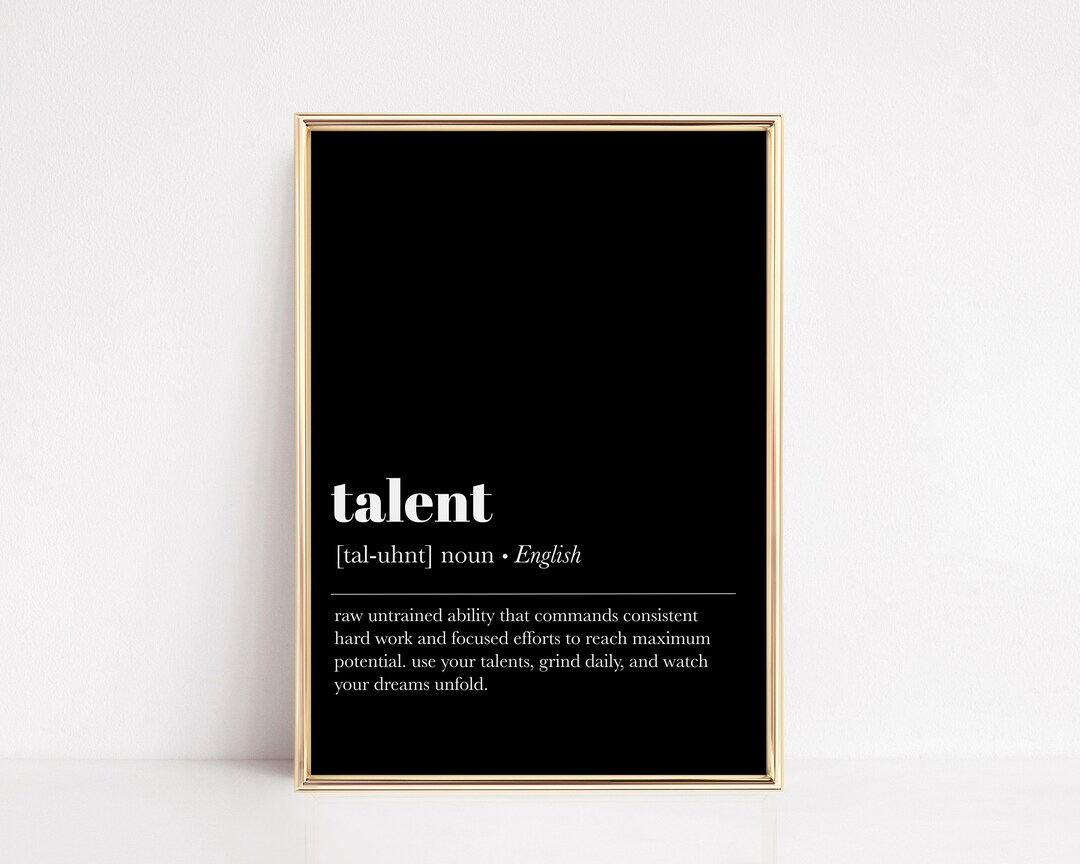 Talent Definition Print Inspirational Wall Art Motivational Decor Home ...