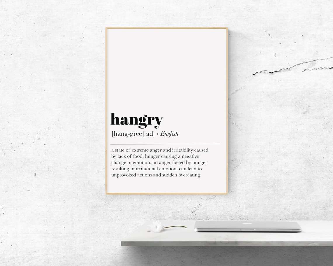 Kitchen Print Hangry Sign Definition Print Kitchen Wall - Etsy