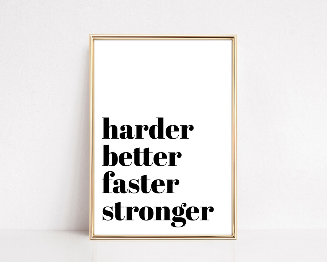 Home Gym Wall Art Harder Better Faster Stronger Print Gym Poster Gym ...
