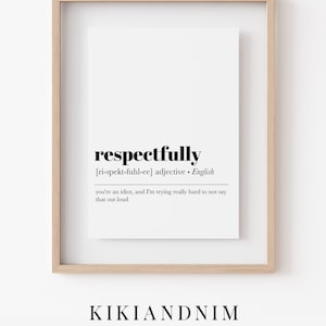 Respectfully Definition Print | Minimalist Dorm Room Decor | Funny Man ...