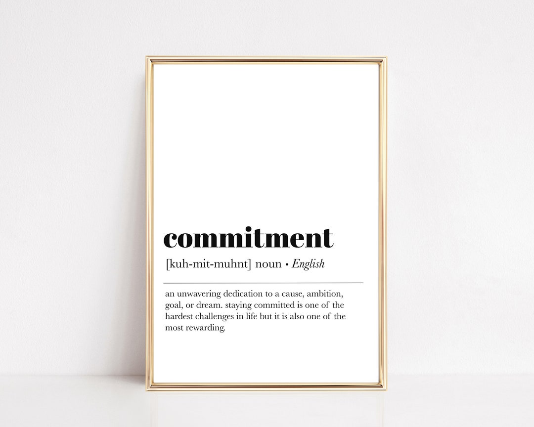 Commitment Definition Print | Home Office Wall Art | Entrepreneur Gift ...