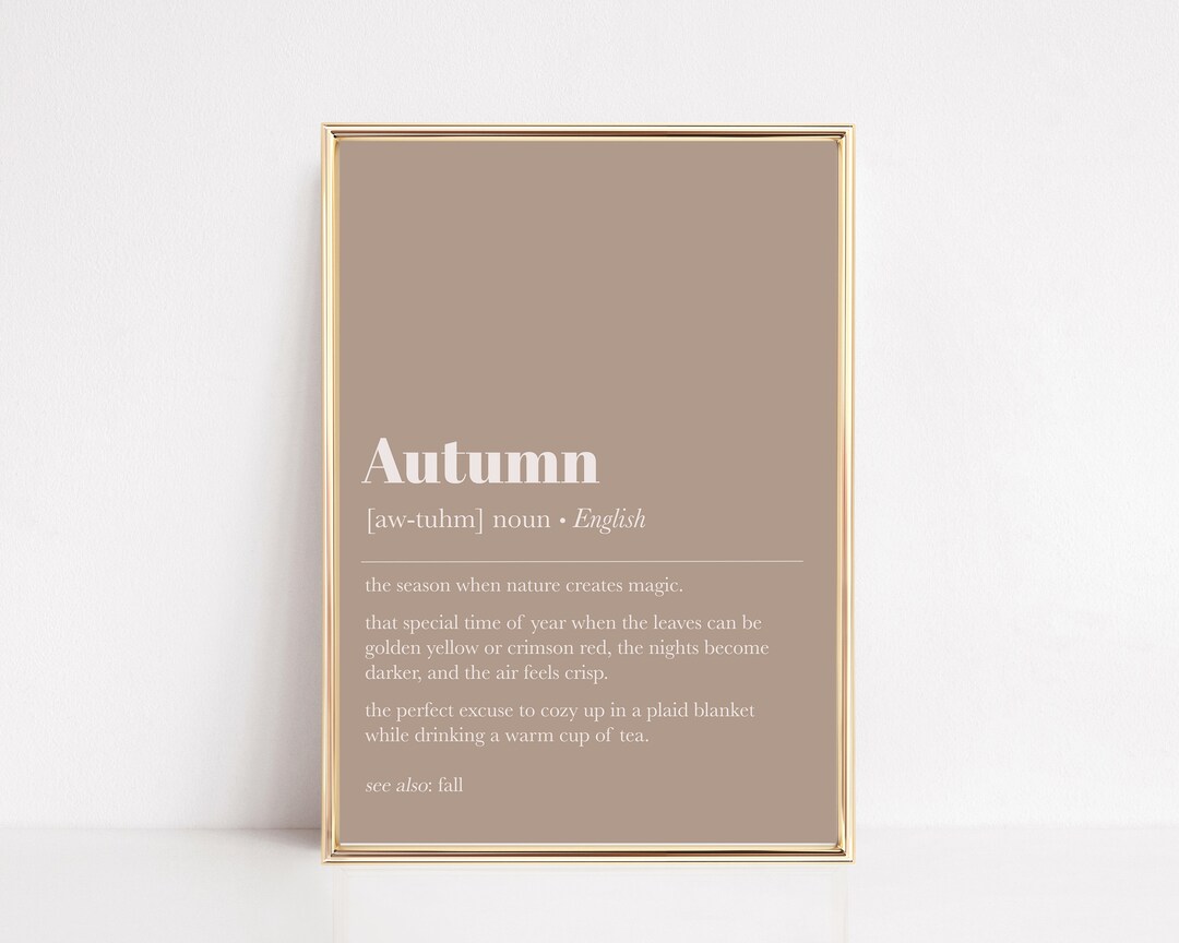 Autumn Definition Print | Fall Decor | Living Room Wall Decor | Autumn ...