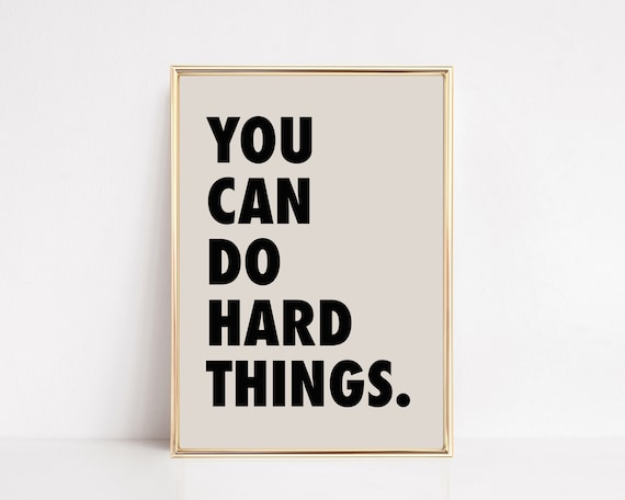 You Can Do Hard Things Printable Motivational Classroom - Etsy