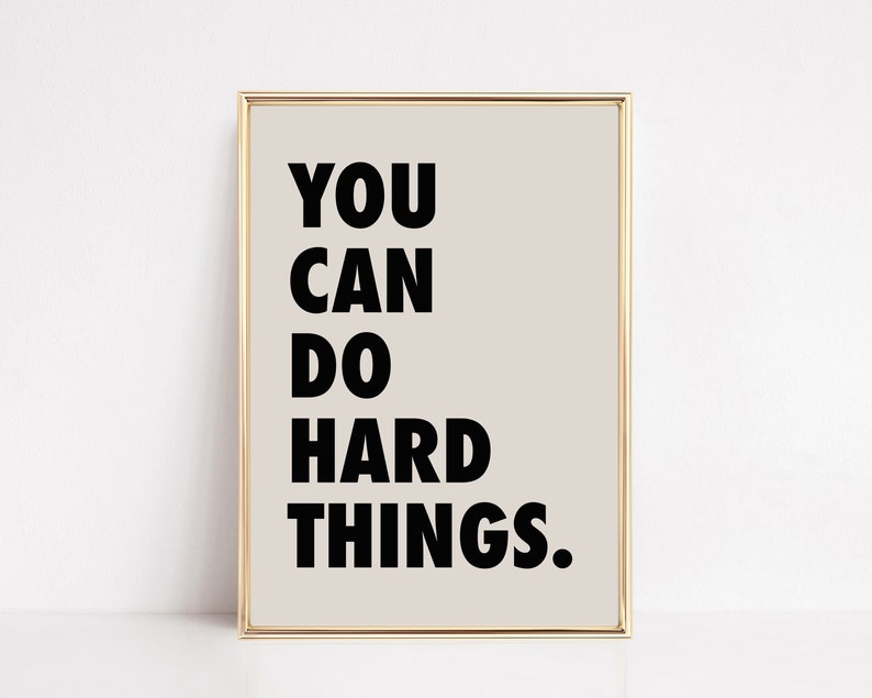 You Can Do Hard Things Printable Motivational Classroom - Etsy