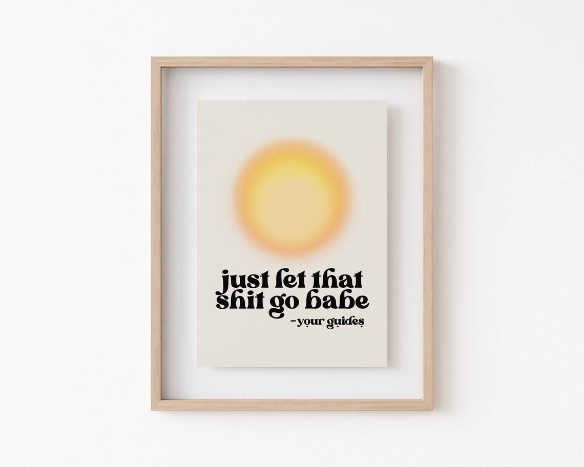 Retro Wall Art Let That Shit Go Print Trendy Wall Art | Etsy