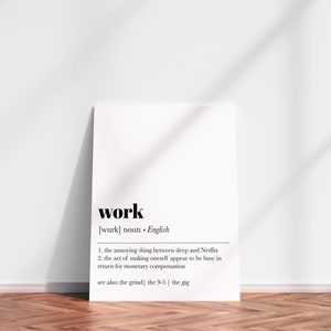 Funny Office Decor Work Definition Print Office Wall Art Definition ...