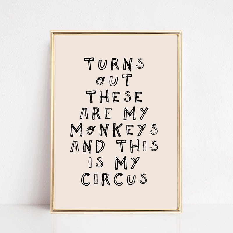 Not My Monkeys Not My Circus Poster - Etsy