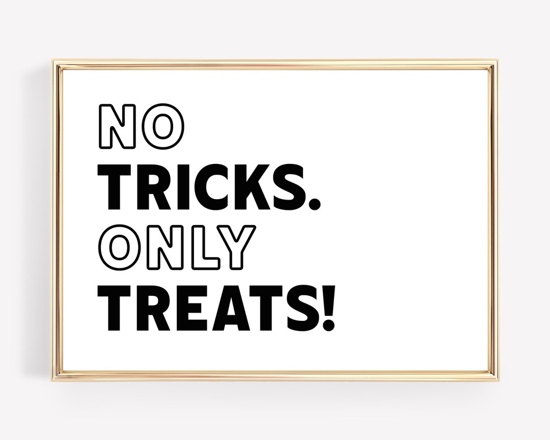 Funny Halloween Wall Art No Tricks Just Treats Sign - Etsy