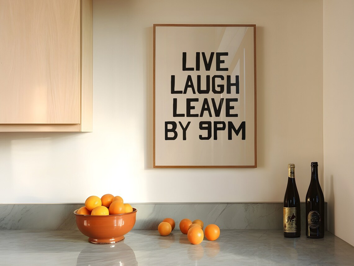 Live Laugh Leave by 9 | Entryway Decor | Living Room Art | Unique Print ...