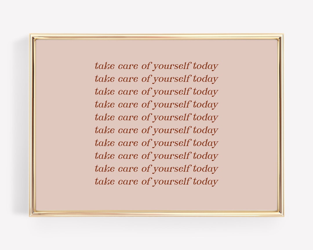 Self Care Wall Art | Typography Quote | Mental Health Art | Positive ...
