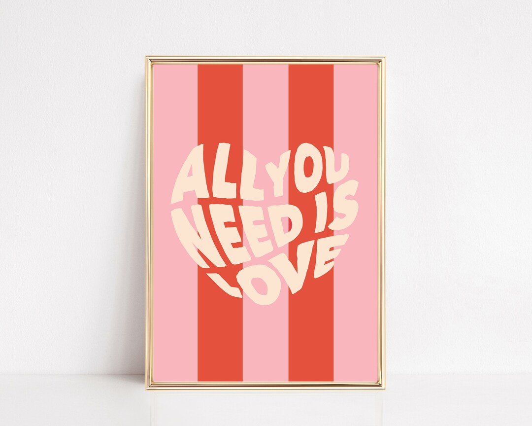 All You Need is Love Print | Valentines Printable | Trendy Retro Wall ...