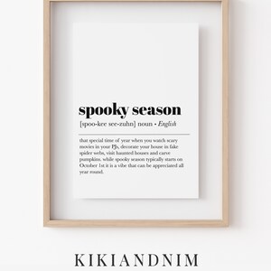 Spooky Season Definition Print | Funny Halloween Decor | Minimalist ...