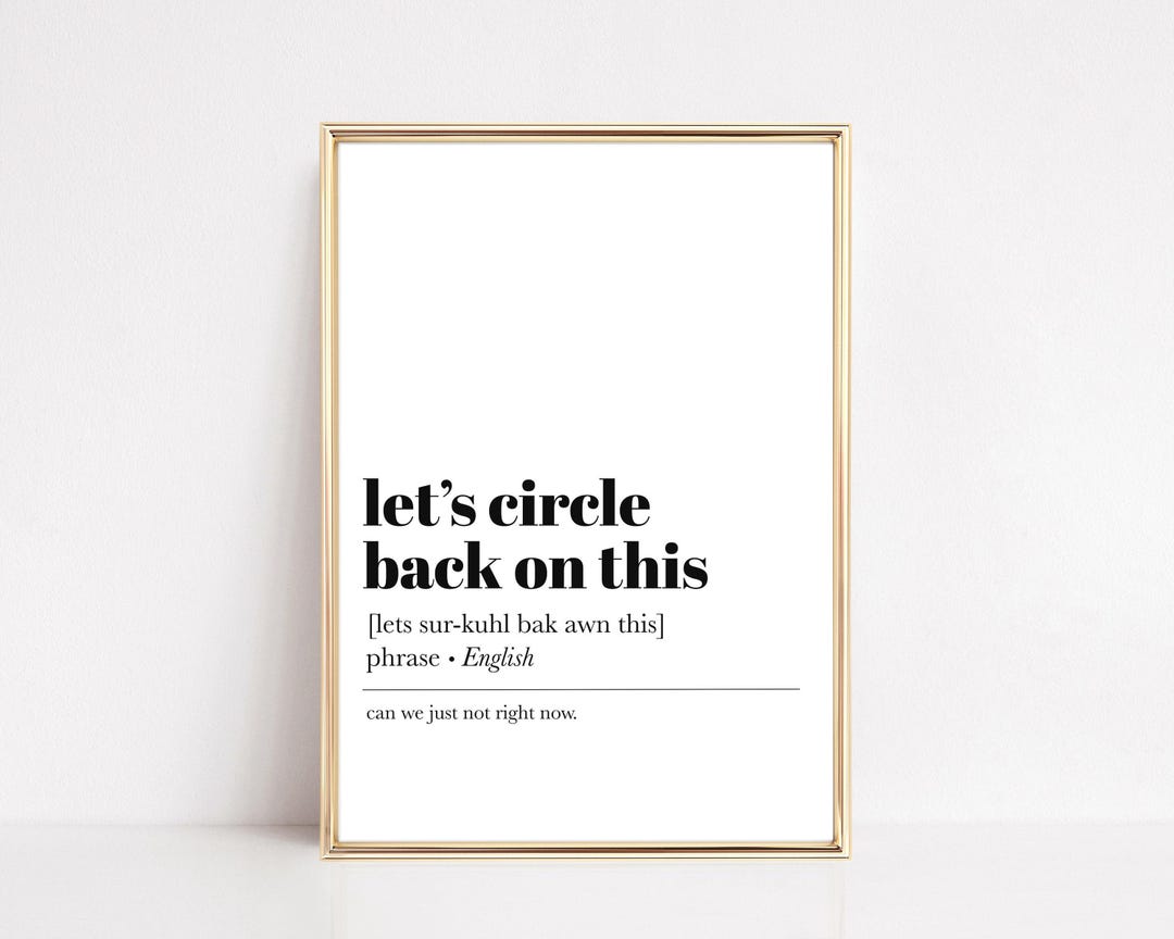 Let's Circle Back Definition Print | Funny Home Office Decor (digital ...