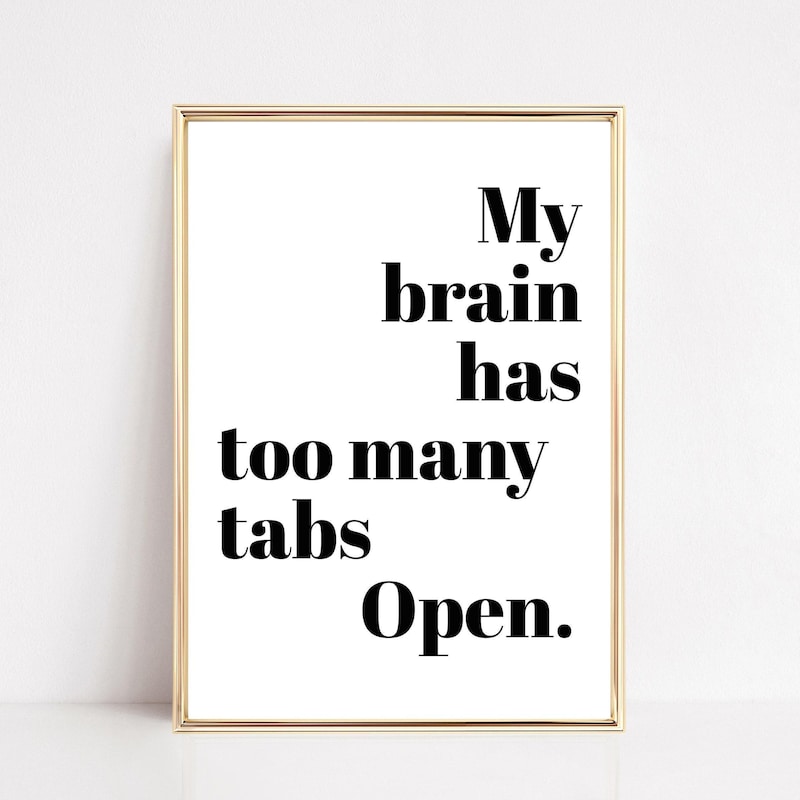Too Many Tabs Open - Etsy