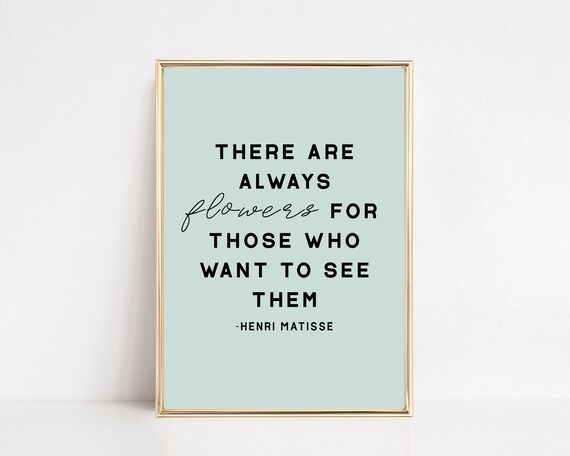 Henri Matisse Quote Printable Inspirational Wall Art There - Etsy