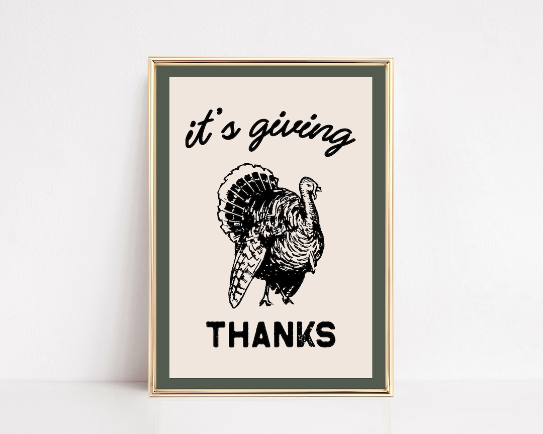 Friendsgiving Decorations It's Giving Thanks Funny Thanksgiving Decor ...