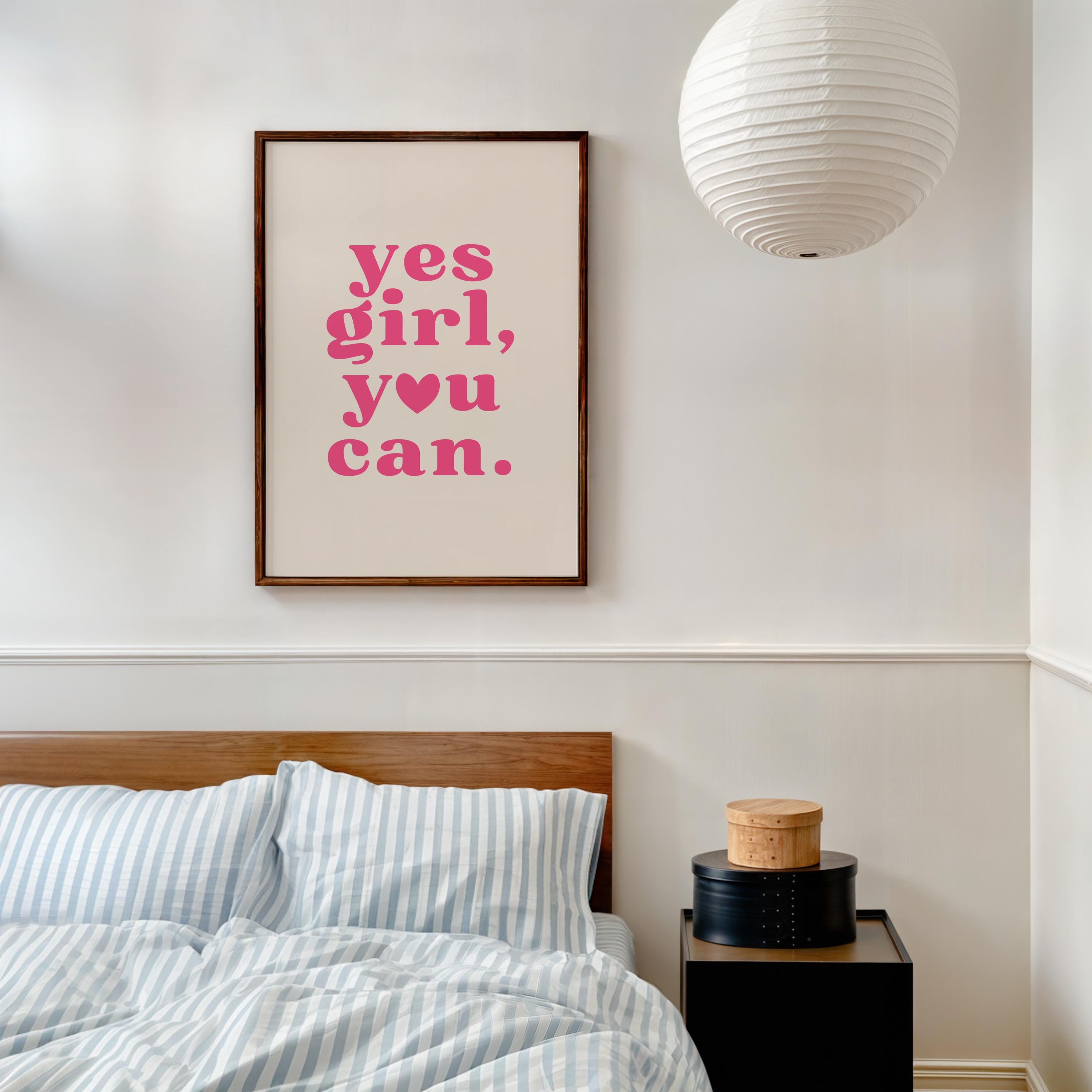 Girly Affirmation Printable Wall Art | Yes Girl You Can Manifestation ...
