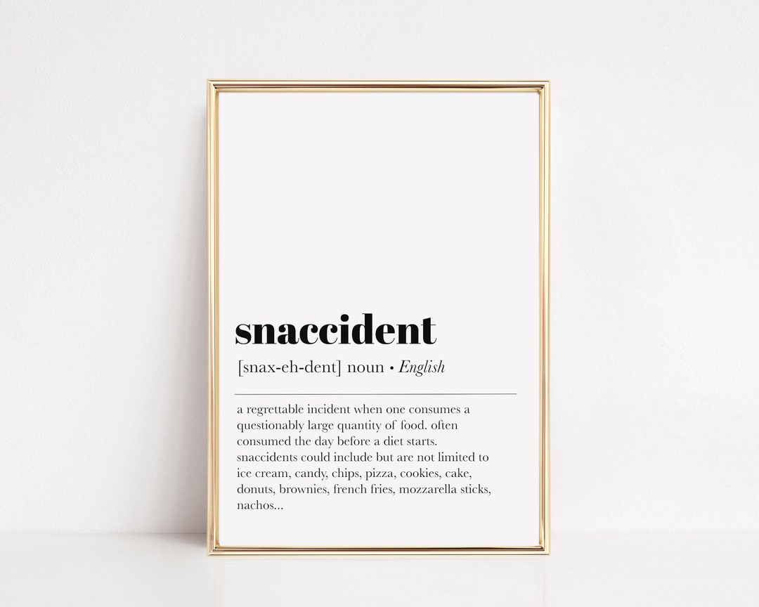 Snaccident Definition Print Kitchen Wall Art Kitchen Decor Minimalist ...